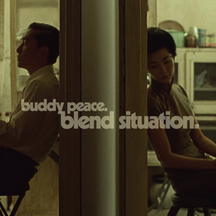 Blend Situation Buddy Peace