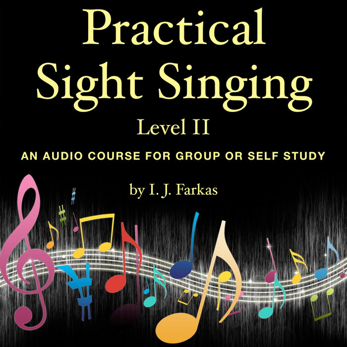Practical Sight Singing, Level 2: An Audio Course for Group or Self ...