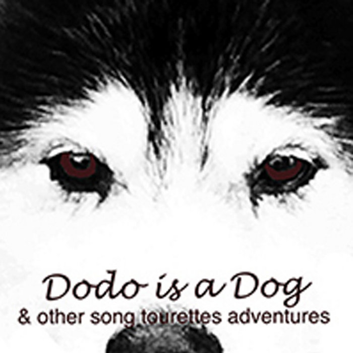 Dodo is a Dog | Lucas Abela | Lucas Abela / Justice Yeldham / dualpLOVER