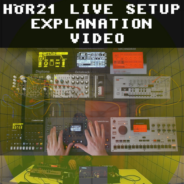 HÖR 21 LiveSet & Setup Explanation video | Dataline