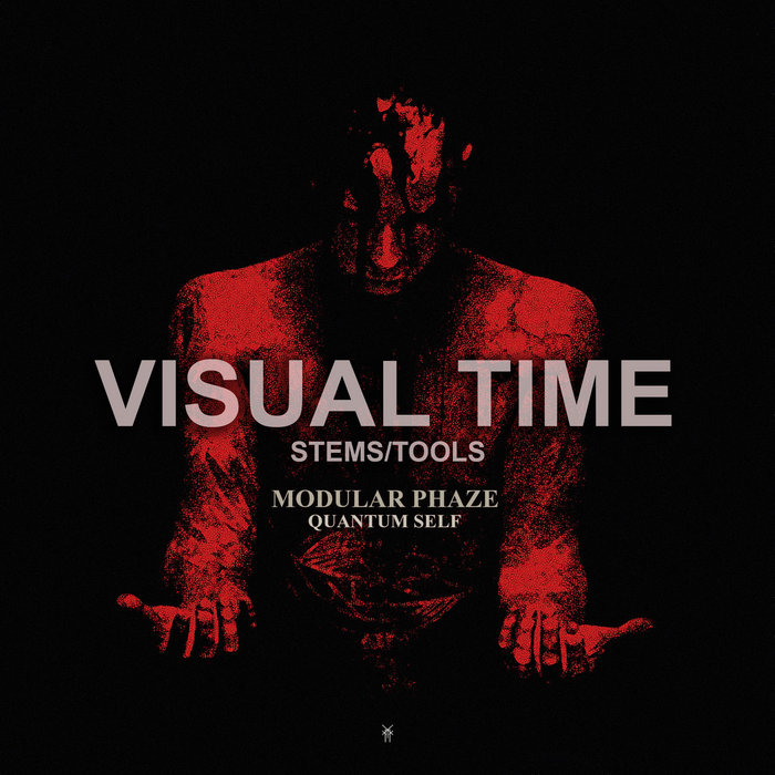 Visual Time [Stems/Tools] | Mephyst [Samples & Stems]