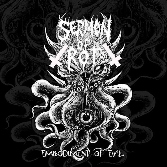 Embodiment of Evil | Sermon of Rot