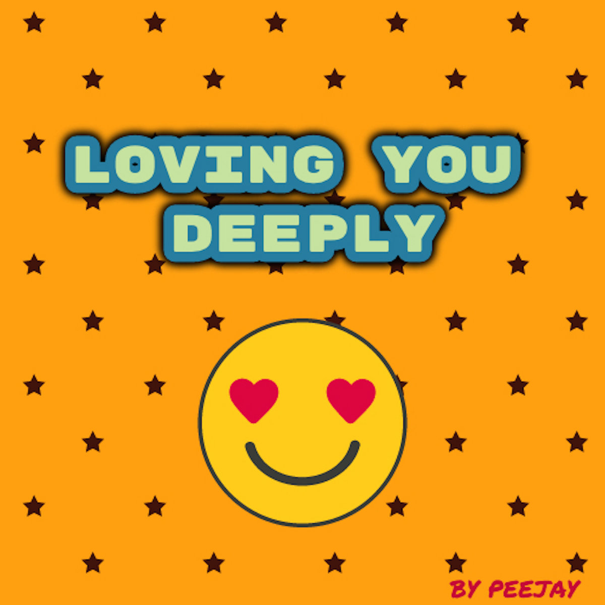 Loving You Deeply | Peejay | PEEJAY