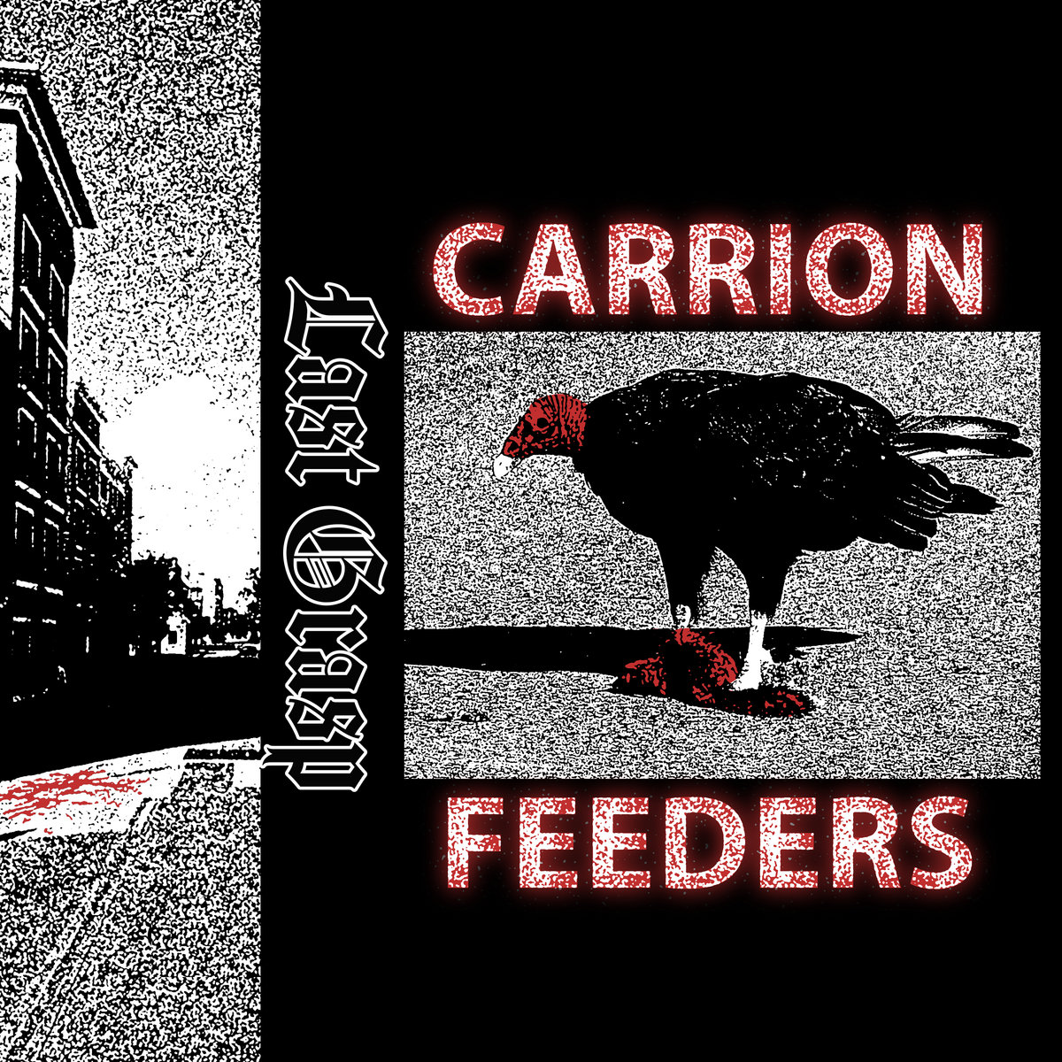 Carrion Feeders | Last Grasp