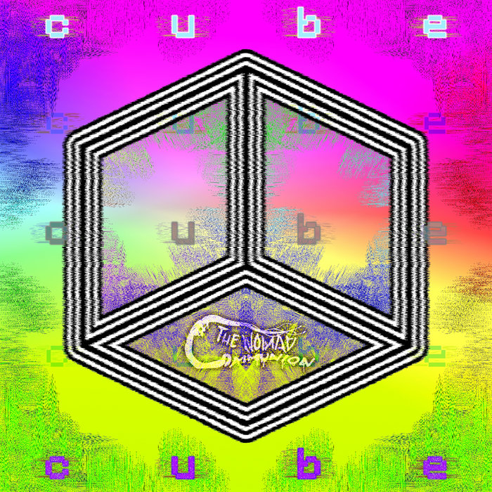 cube cube cube | The Nomad Communion