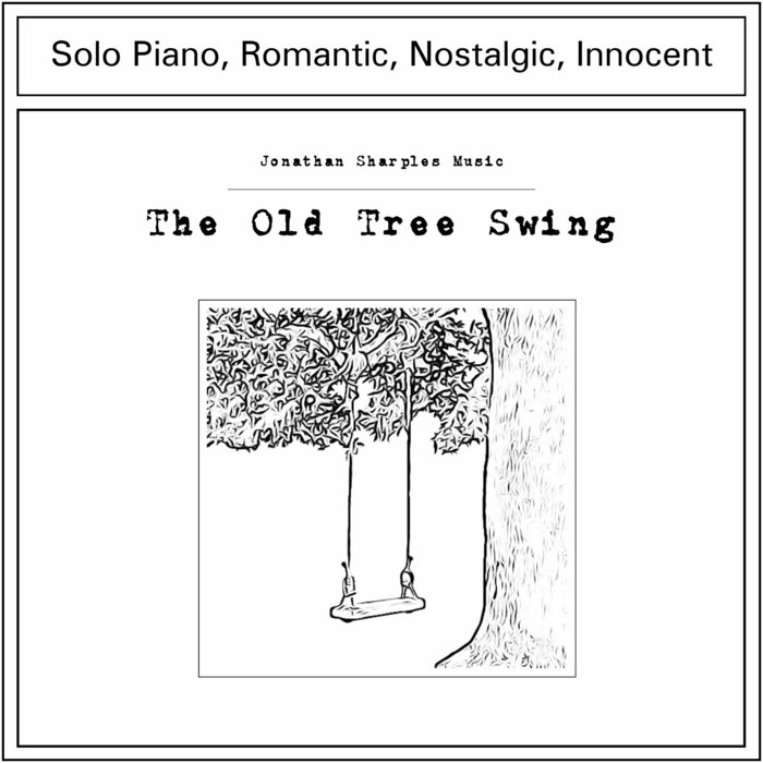 The Old Tree Swing | Jonathan Sharples Music