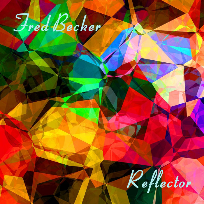 Reflector | Fred Becker