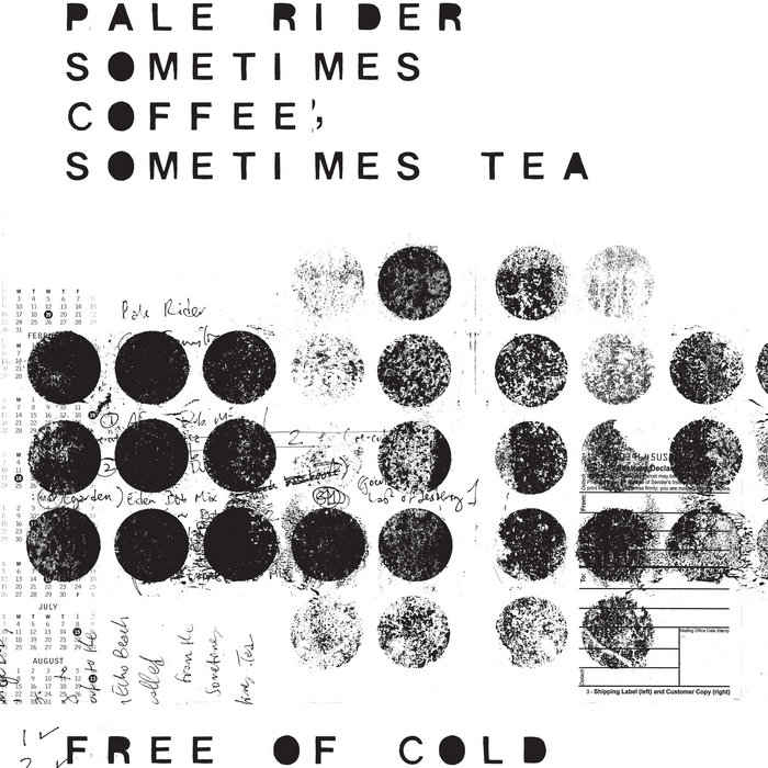Sometimes Coffee, Sometimes Tea | Pale Rider