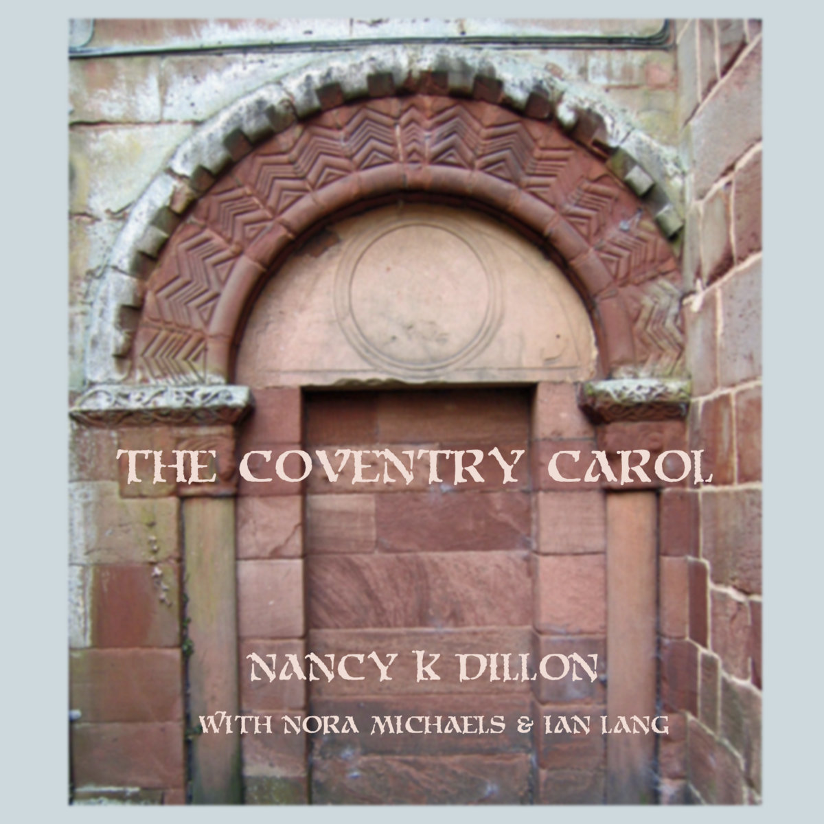 Coventry Carol (Christmas Single) [Remastered] | Nancy K Dillon