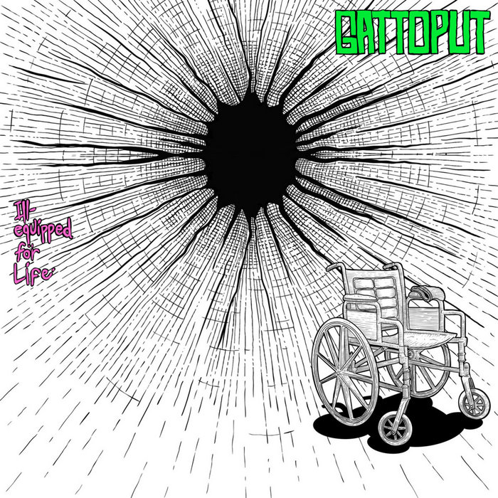 Gattoput Ill Equipped For Life Ep Grindwar Records