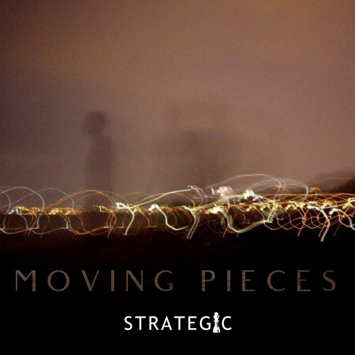 Moving Pieces | Strategic