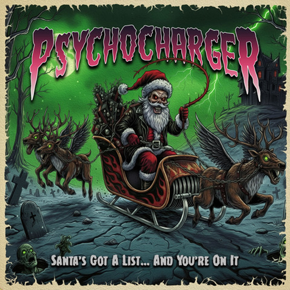 Santa's Got A List...And You're On It | Psycho Charger
