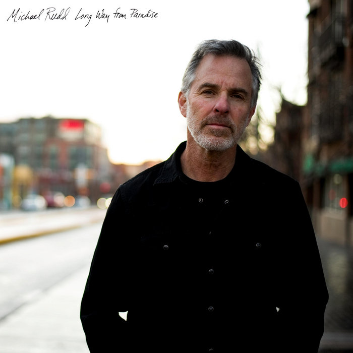 Long Way from Paradise | Michael Rudd