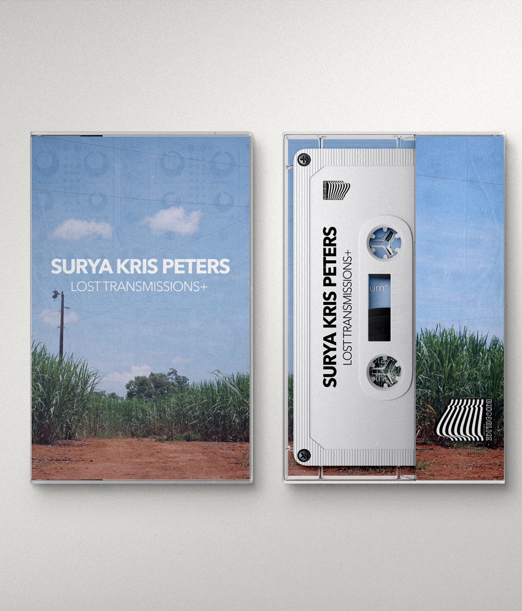 Lost Transmissions+ | Surya Kris Peters | echodelickrecords