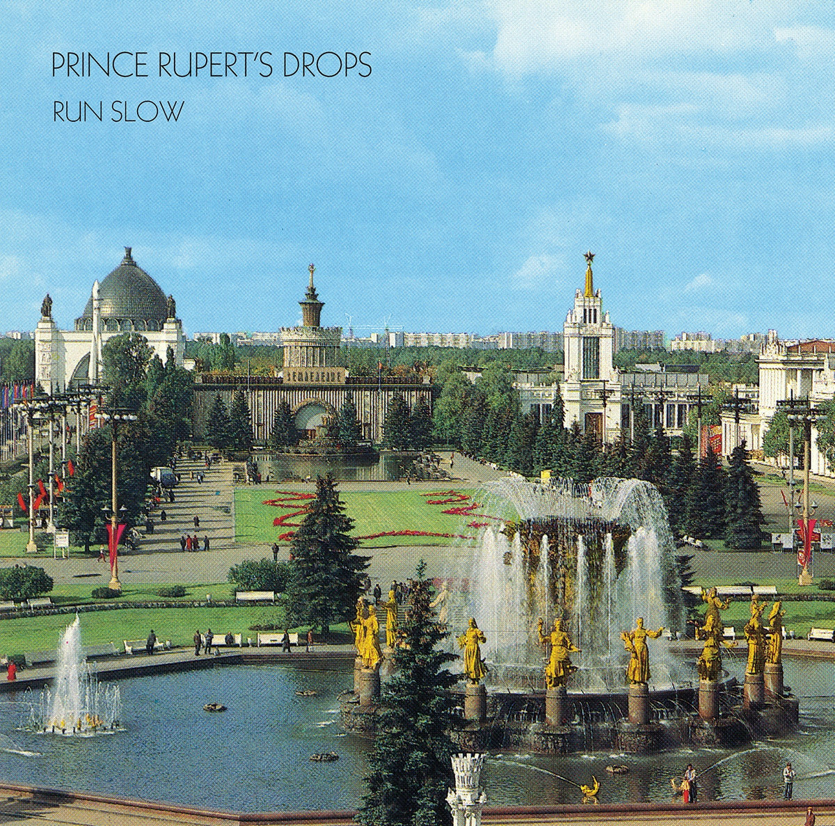 Run Slow | Prince Rupert's Drops