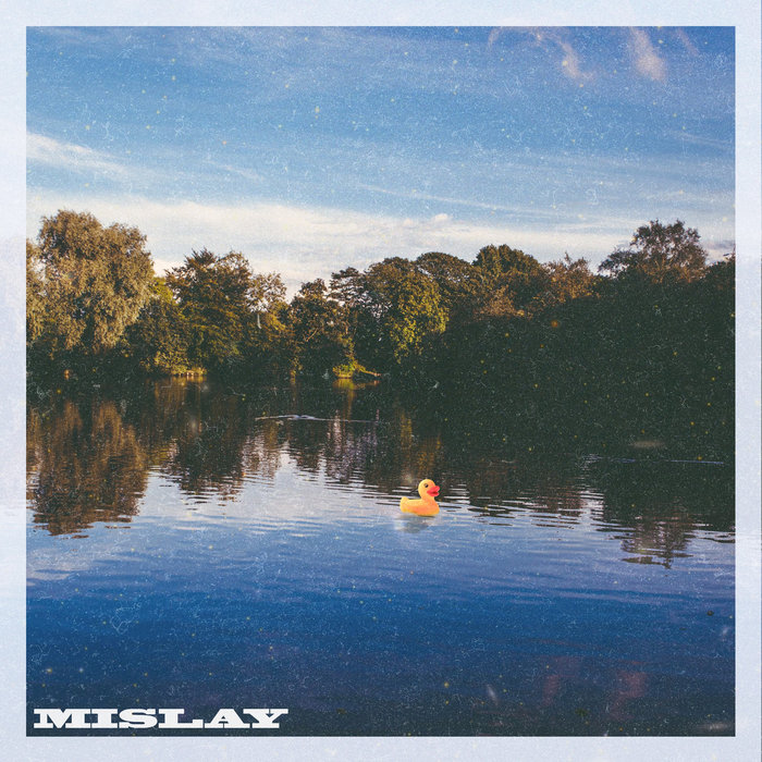 Mislay | Mislay