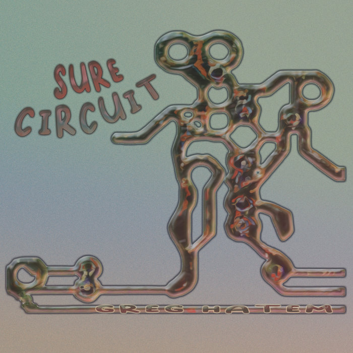 Sure Circuit | Greg Hatem