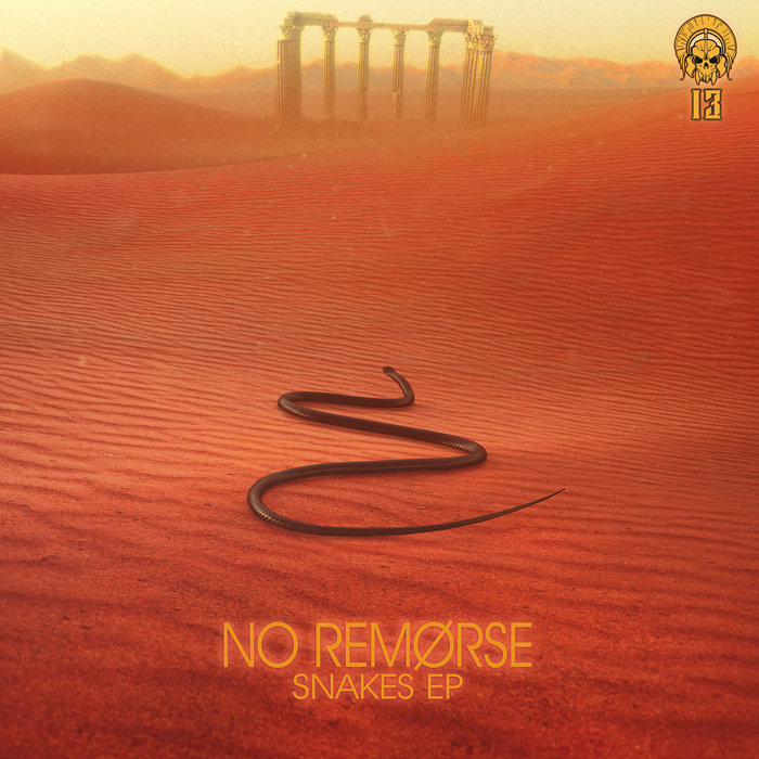 Snakes EP | No Remørse | Cimmerian Records
