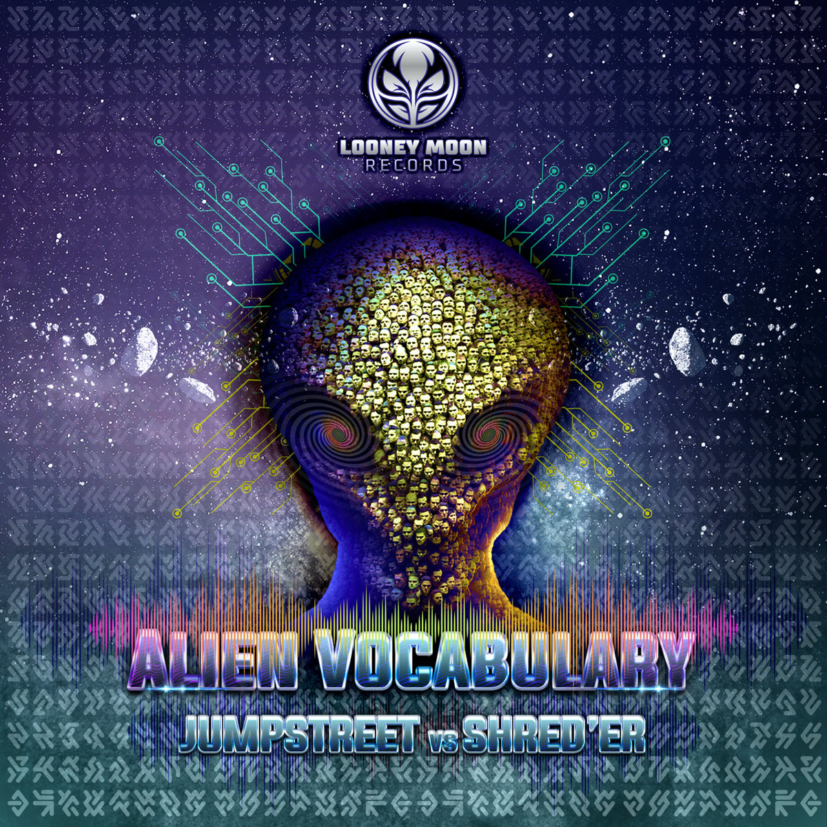 Alien Vocabulary | JUMPSTREET & SHRED'ER | Looney Moon Records