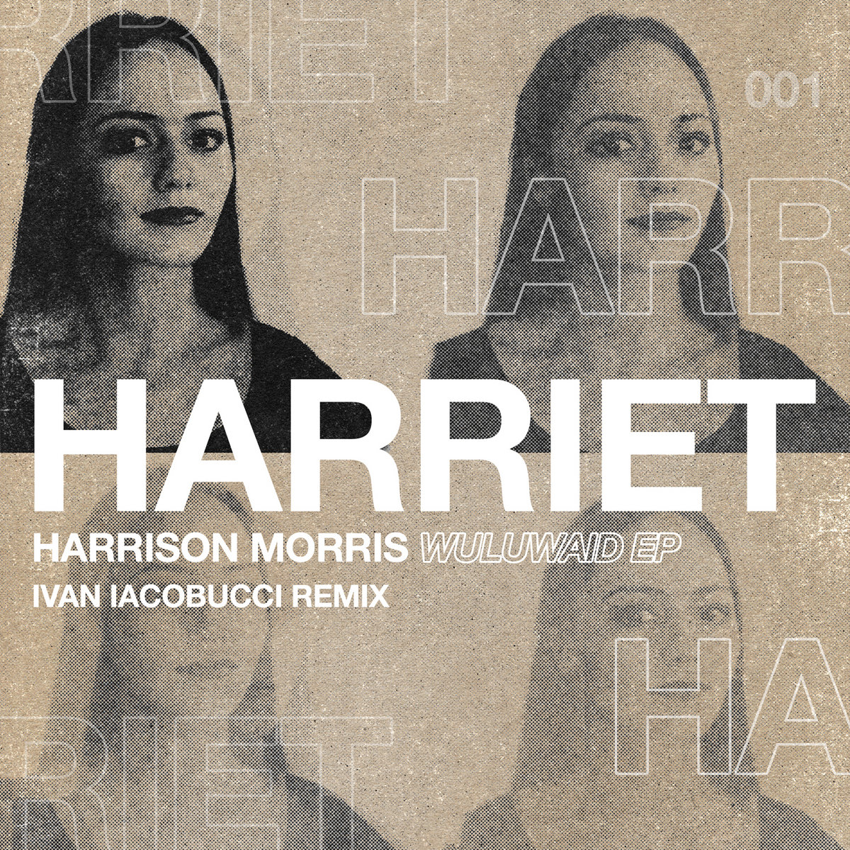 Harrison Morris - Wuluwaid EP | Harrison Morris | Harrison Morris / Harriet