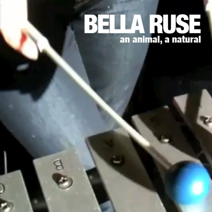 An Animal A Natural (live video version) | Bella Ruse