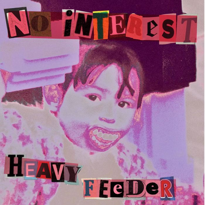 Heavy Feeder | No Interest