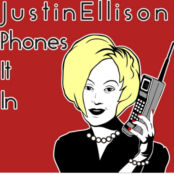 Phones It In | Justin Ellison