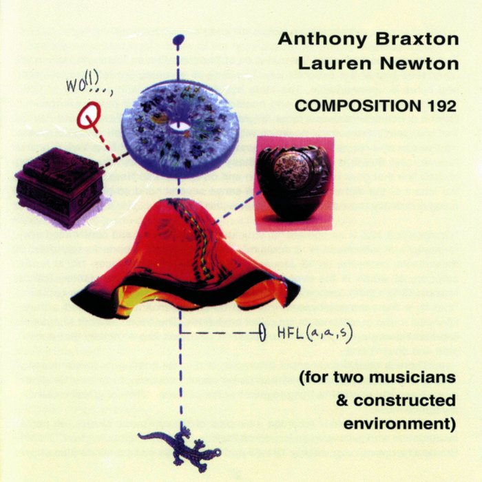 Composition 192 | Anthony Braxton/Lauren Newton | Anthony Braxton