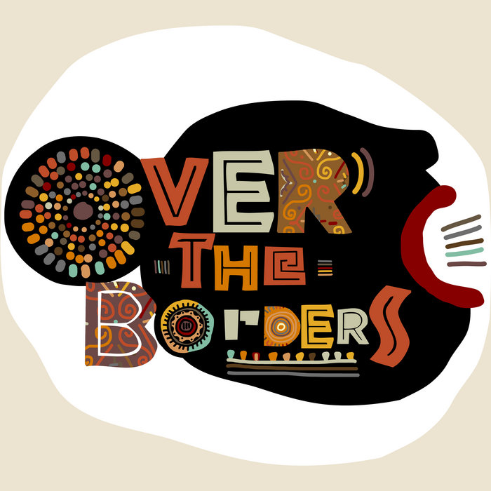 Over The Borders | Various Artists | Over The Borders