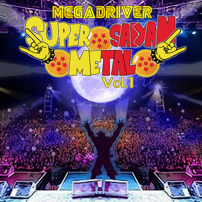 Super Saiyan Metal Vol.1 | MegaDriver