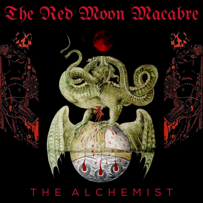 THE ALCHEMIST | THE RED MOON MACABRE