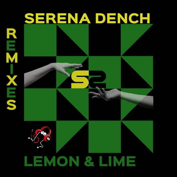 Serena Dench - Lemon Lime - The Remixes | Step 2