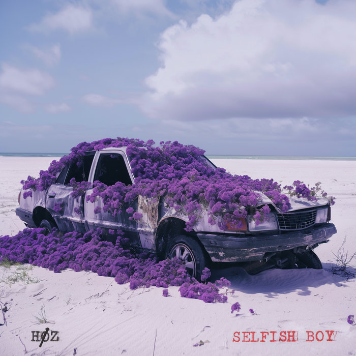 selfish_boy | HØZ