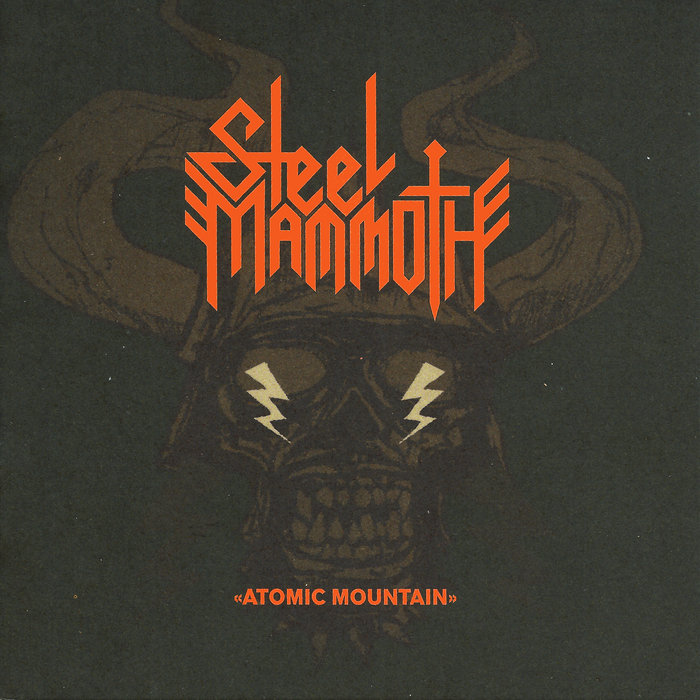 Atomic Mountain | Steel Mammoth