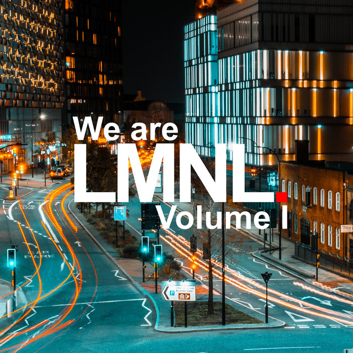 We Are LMNL (Vol. 1) | Various Artists | LMNL Records