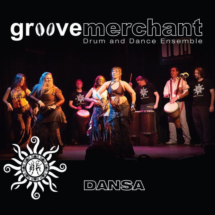 Dansa | Groove Merchant Drum and Dance Ensemble