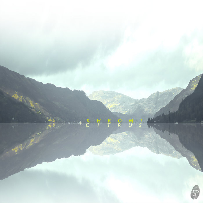 Citrus | Khromi | SmallPrint Recordings