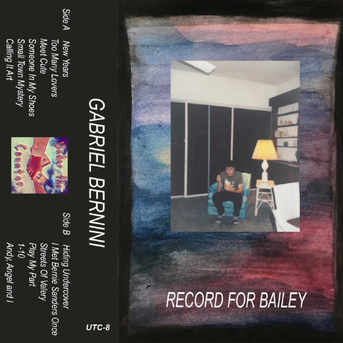 Record for Bailey | Gabriel Bernini | Under the Counter Tapes