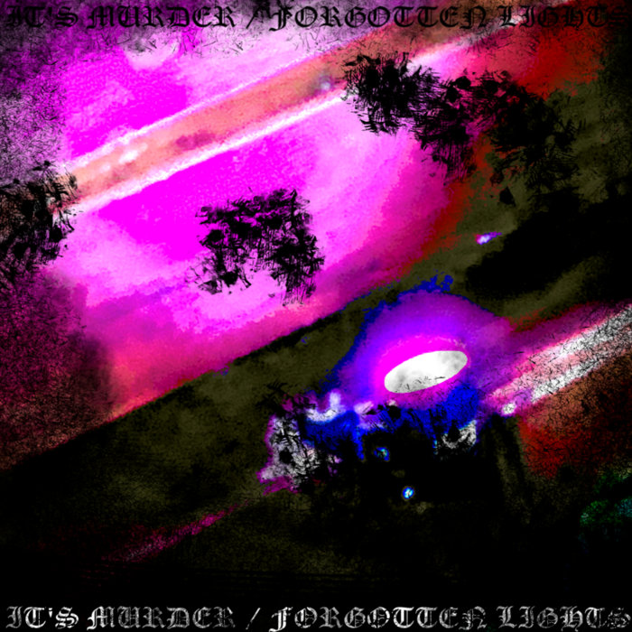 IT'S MURDER / FORGOTTEN LIGHTS | Animus the Fox