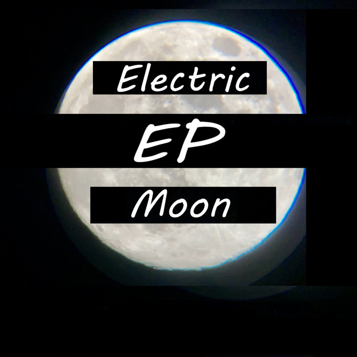 Electric Moon EP | Big Dirty