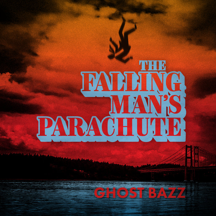 The Falling Man's Parachute | Ghost Bazz