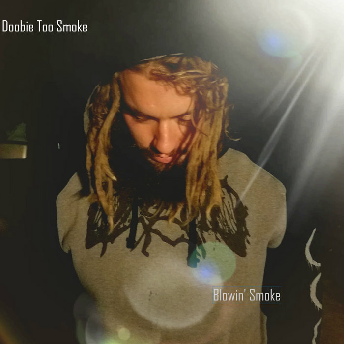 Ballad of Doobie Too Smoke | Childhood
