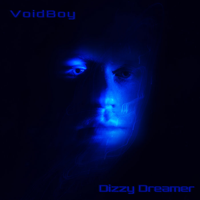 VoidBoy | Dizzy Dreamer