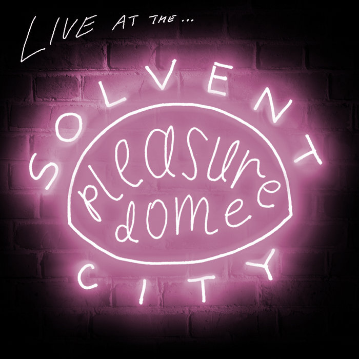 Live At The Solvent City Pleasuredome | Commie Cars