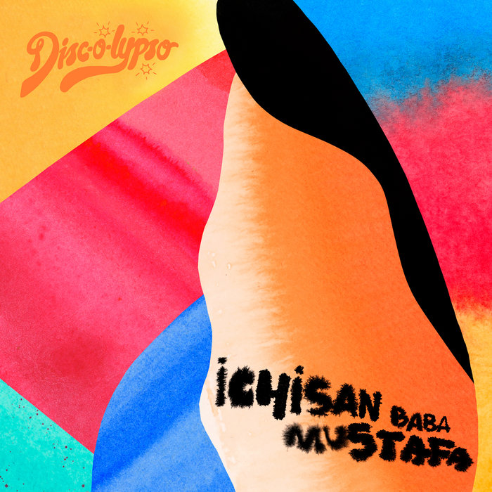 Baba Mustafa | Ichisan | Discolypso
