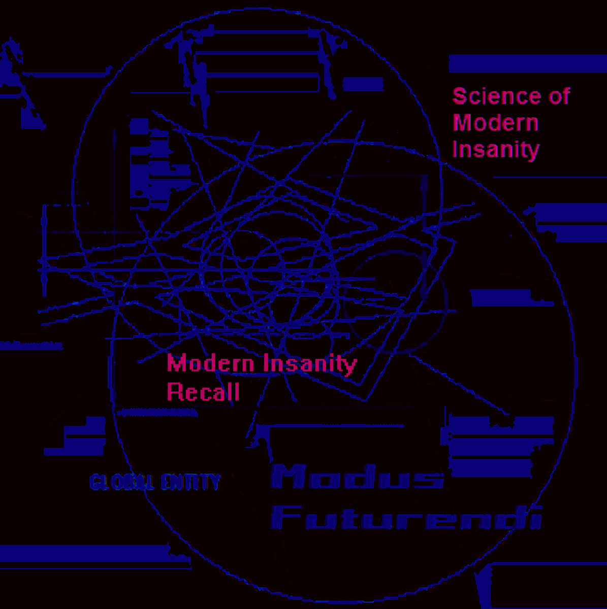 Modern Insanity Recall | Global Entity