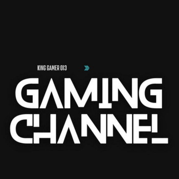 Gaming Channel | King Gamer 013