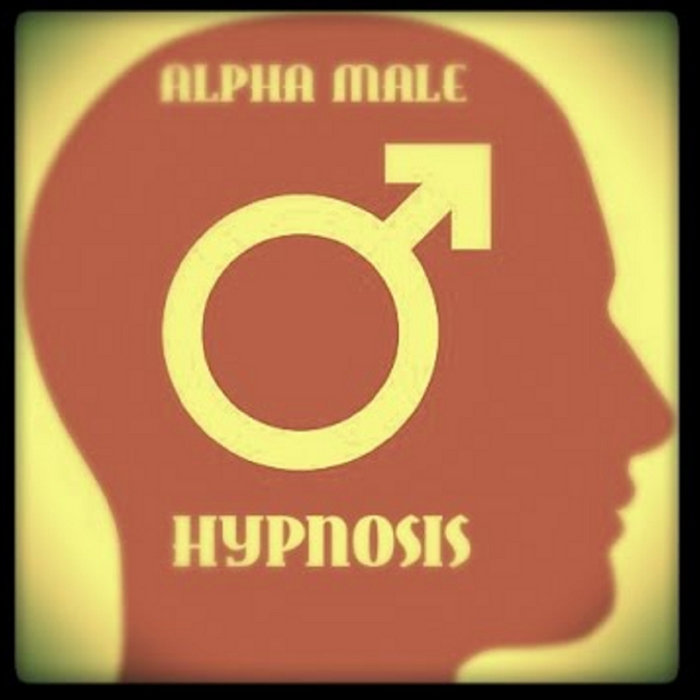 Alpha Male Hypnosis | Jacqueline Campenelli
