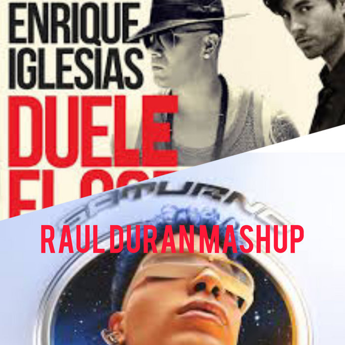 Rauw Alejandro x Enrique Iglesias- Ron Cola x Duele el Corazon (Raul ...