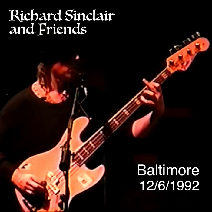Spike & Charlie's [late show] | Richard Sinclair and Friends | Richard ...